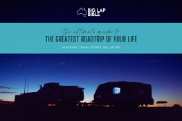 The Big Lapper's Guide To Driving The Nullabor